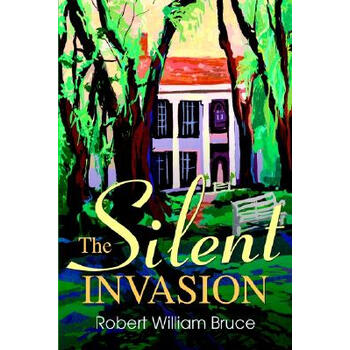 【】The Silent Invasion
