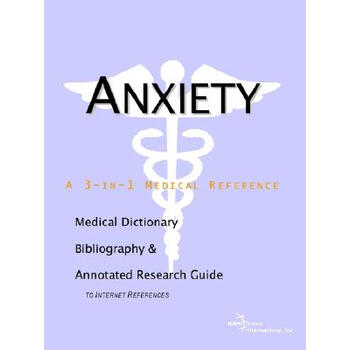 【】Anxiety - A Medical Dictionary,