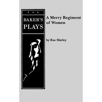 【】A Merry Regiment of Women
