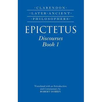 Epictetus: Discourses, Book 1