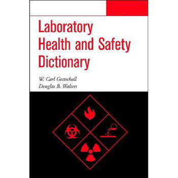 Laboratory Health And Safety Dictionary [Wil...