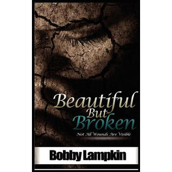 【】Beautiful But Broken