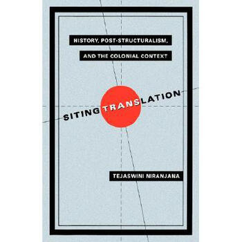 Siting Translation: History, Post-Structural...