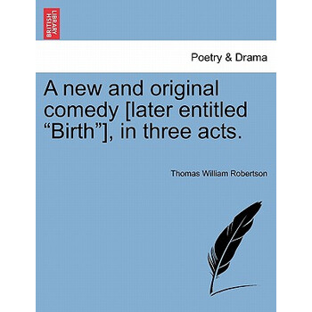 【】A New and Original Comedy [Later