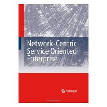 【】Network-Centric Service-Oriented
