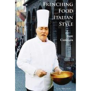 【】Frenching Food Italian Style