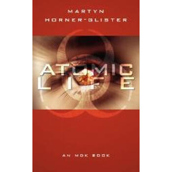 【】Atomic Life: An Mdk Book