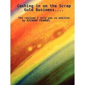 【】Cashing in on the Scrap Gold