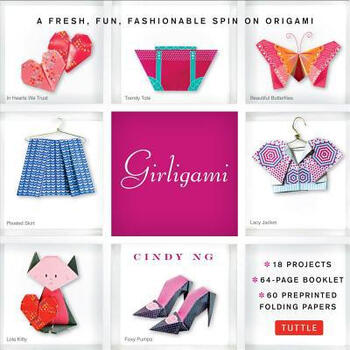 Girligami Kit: A Fresh, Fun, Fashionable Spi...