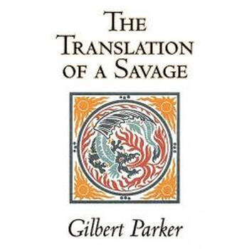 【】The Translation of a Savage