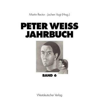 【】Peter Weiss Jahrbuch 6