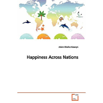 【】Happiness Across Nations