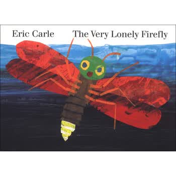 The Very Lonely Firefly  Board book 好寂寞的萤火虫 英文原版