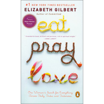 Eat， Pray， Love  一辈子做女孩 英文原版