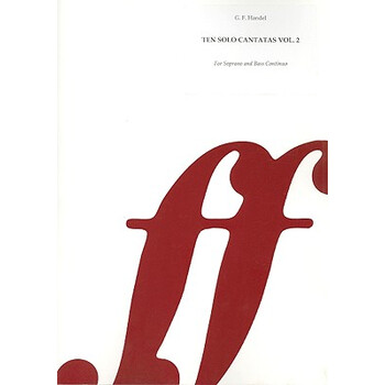 【】G. F. Handel: Ten Solo Cantatas, Vol. 2: