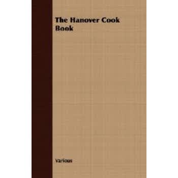 【】The Hanover Cook Book