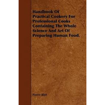 【】Handbook of Practical Cookery