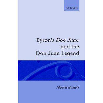 【】Byron's Don Juan and the Don Jua