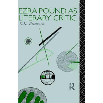 【】Ezra Pound as Literary Critic