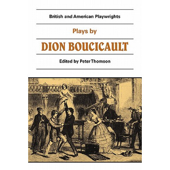 【】Plays by Dion Boucicault