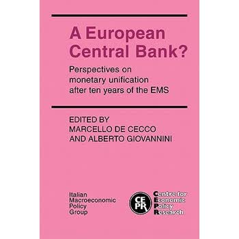 【】A European Central Bank?