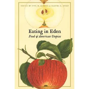 【】Eating in Eden: Food and American