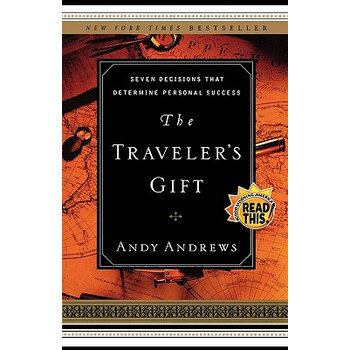 【】The Traveler's Gift: Seven Decisions