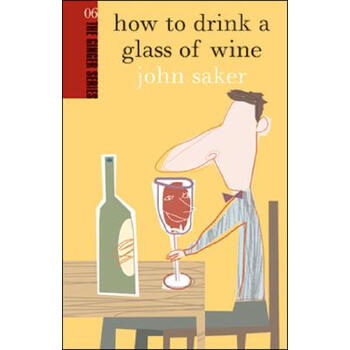 【】How to Drink a Glass of Wine
