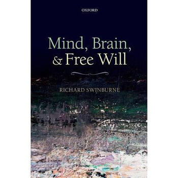 Mind, Brain, and Free Will