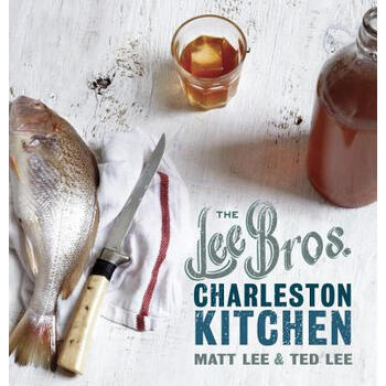 【】The Lee Bros. Charleston Kitchen
