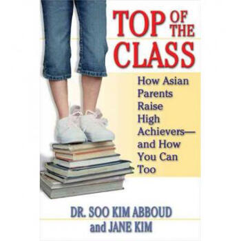 Top of the Class: How Asian Parents Raise Hi...