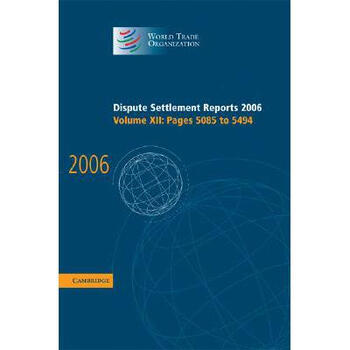 Dispute Settlement Reports 2006: Volume 12, ...