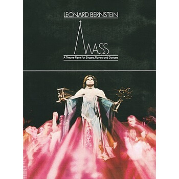 【】Mass: A Theatre Piece for Singers,
