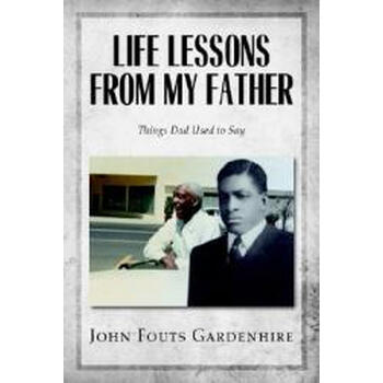 【】Life Lessons from My Father