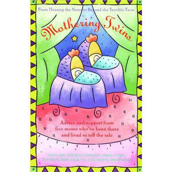 Mothering Twins: From Hearing the News to Be...