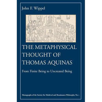 The Metaphysical Thought of Thomas Aquinas: ...