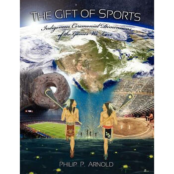 【】The Gift of Sports: Indigenous