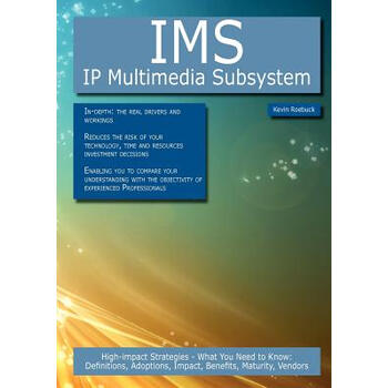 【】IMS - IP Multimedia Subsystem: