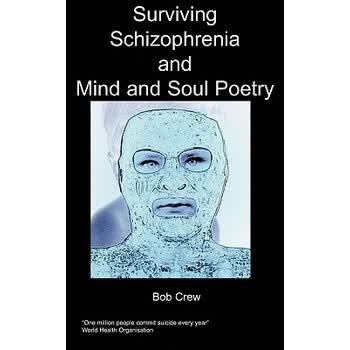 【】Surviving Schizophrenia and