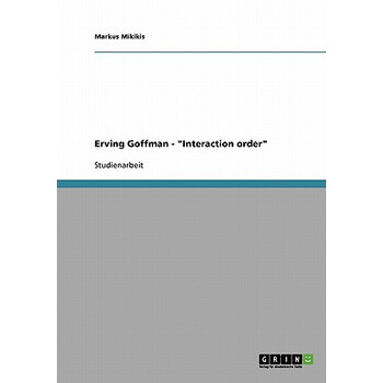 【】Erving Goffman - 