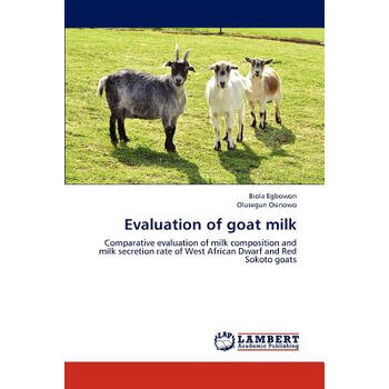 【】Evaluation of Goat Milk