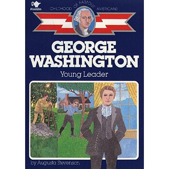 【】George Washington: Young Leader