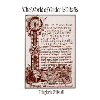 【】The World of Orderic Vitalis