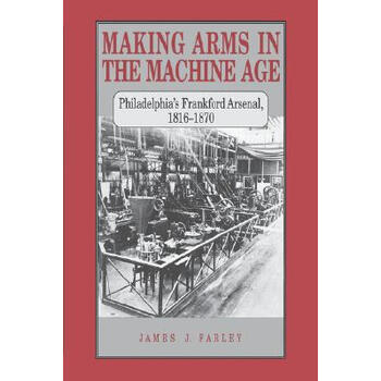 【】Making Arms in the Machine Age: