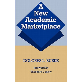 【】A New Academic Marketplace
