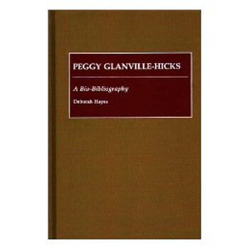 【】Peggy Glanville-Hicks: A