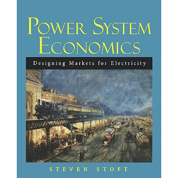 【】Power System Economics: Designing
