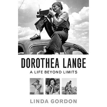【】Dorothea Lange: A Life Beyond