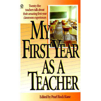 【】My First Year as a Teacher
