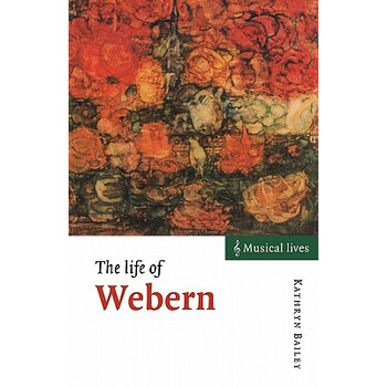【】The Life of Webern